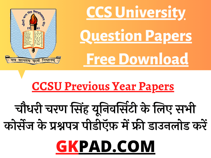 CCSU Question Papers 2025 PDF (Solved Papers Download)