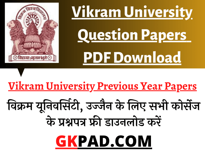 Vikram University Question Papers 2025 PDF (Previous Year Papers)