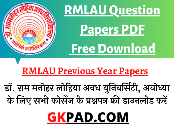 RMLAU Question Papers 2025 PDF (Previous Year Papers)