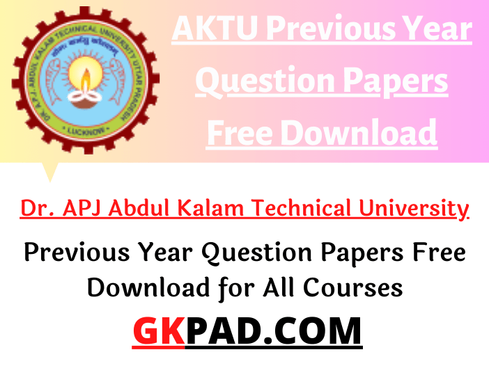 AKTU Previous Year Question Paper 2025 PDF (Free Download)